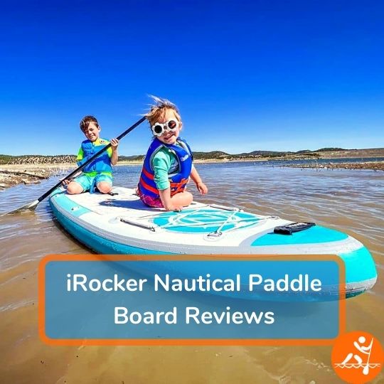 Nautical Paddle Board Reviews [2024]: Which Do You Choose?