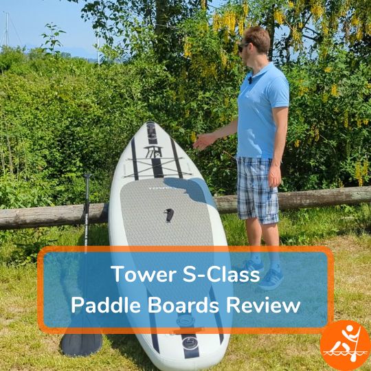 Tower S-Class Paddle Board Review [2024]: Good Starter?